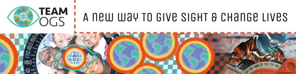 Join TEAM OGS - Optometry Giving Sight
